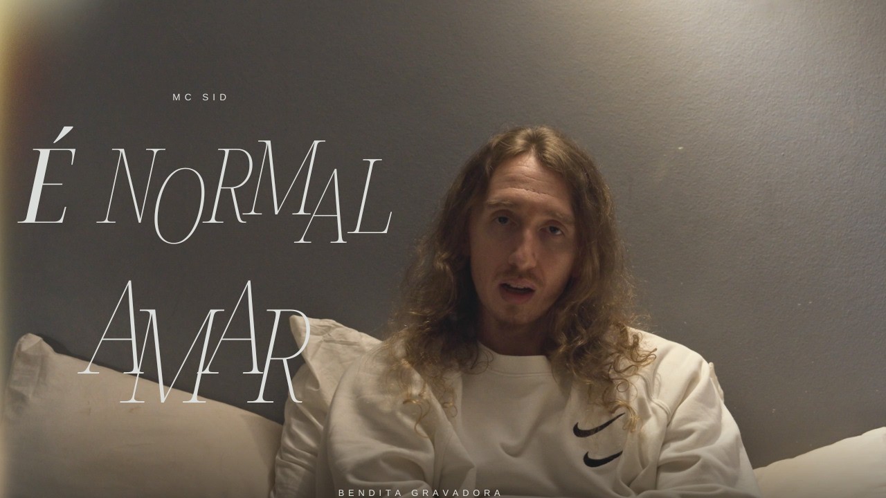 É NORMAL AMAR by Mc Sid from Brazil | Popnable