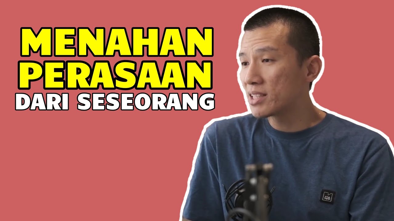 Cara Menahan Perasaan Terhadap Seseorang - Ustadz Felix Siauw