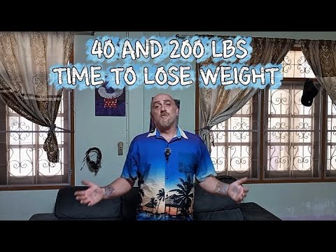 40 AND 200 LBS TIME TO LOSE WEIGHT