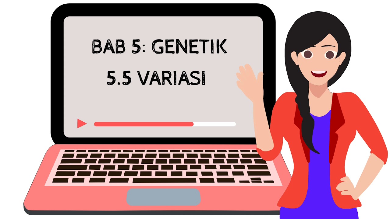 5.5 VARIASI | BAB 5 SAINS TINGKATAN 4 |