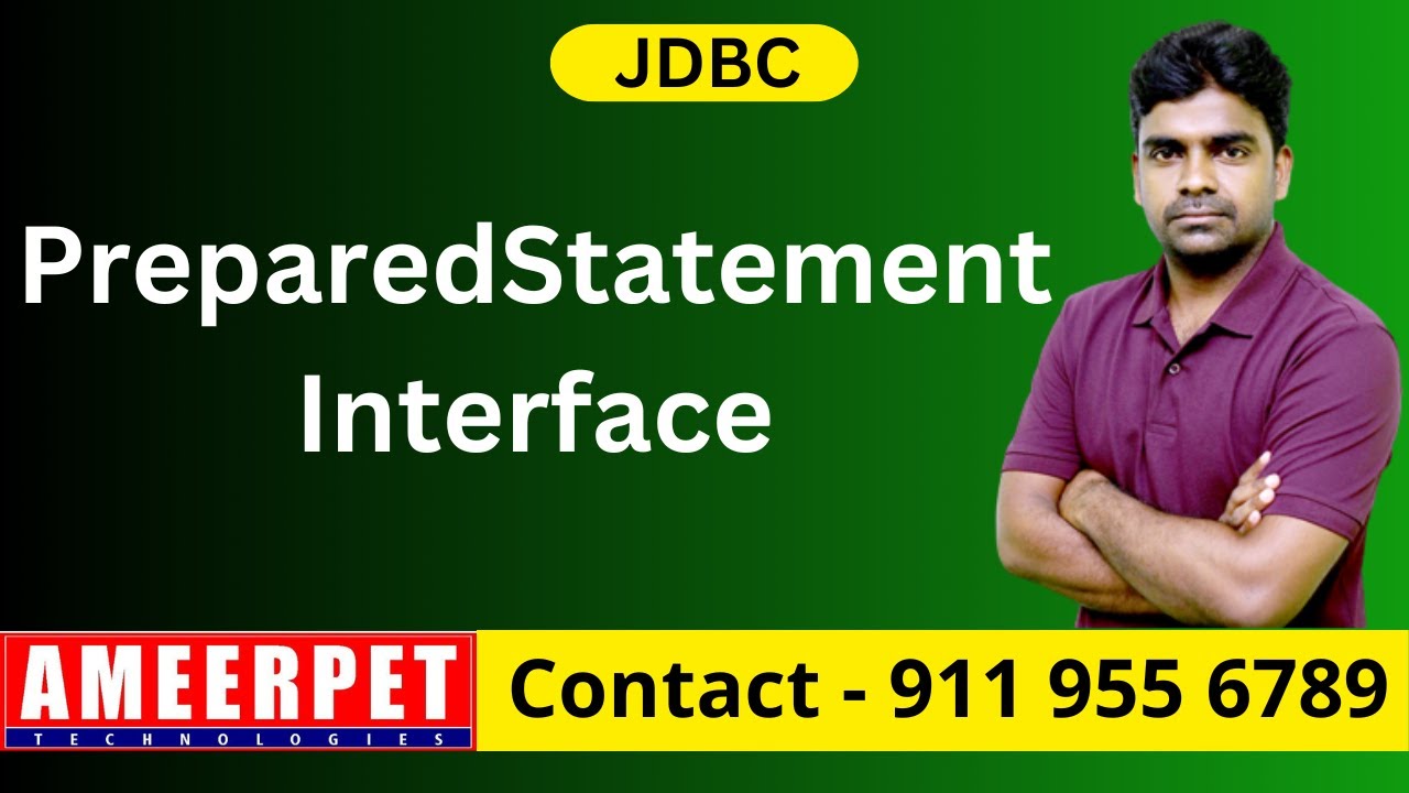 PreparedStatement Interface in JDBC | Ameerpet Technologies | By Srinivas