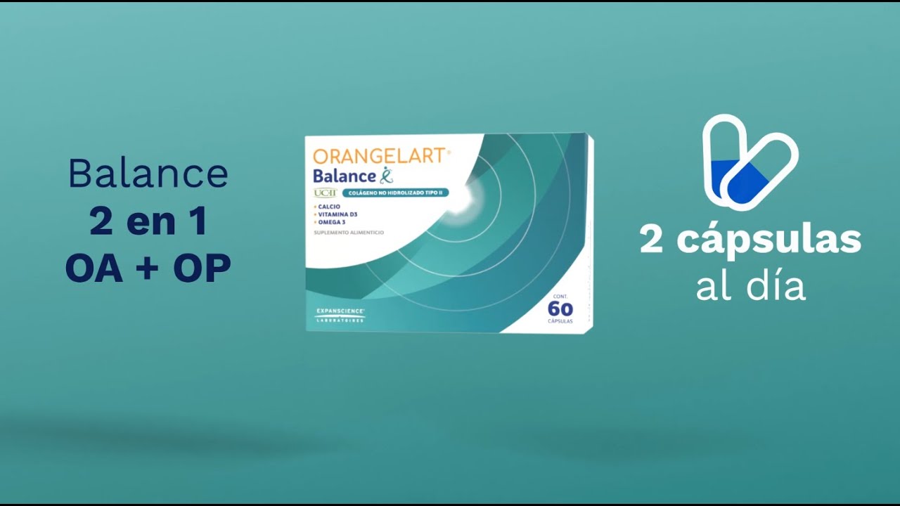 Conoce Orangelart BALANCE en 2 mins: Calcio, Vitamina D3, Omega 3 y Colageno Tipo 2 para la OA + OP