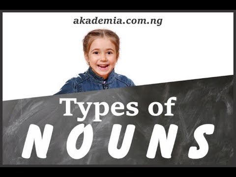 9 Types of Nouns with Examples UPDATED