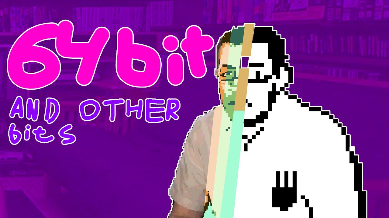 64 bits, 32 bits, 16 bits... but with AVGN