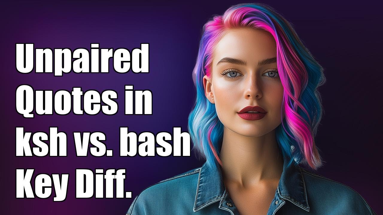 Understanding Unpaired Quotes in ksh vs. bash: Key Differences Explained