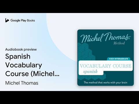Spanish Vocabulary Course (Michel Thomas… by Michel Thomas · Audiobook preview
