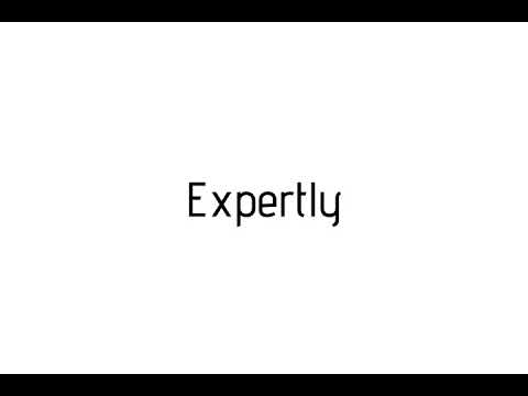 How to pronounce Expertly / Expertly pronunciation