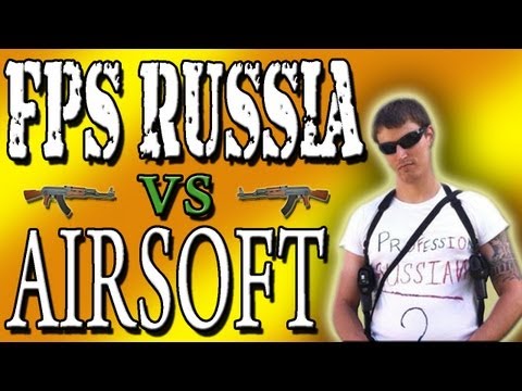 FPS Russia Meets AIRSOFT Parody (TKP - KAYnTAE)