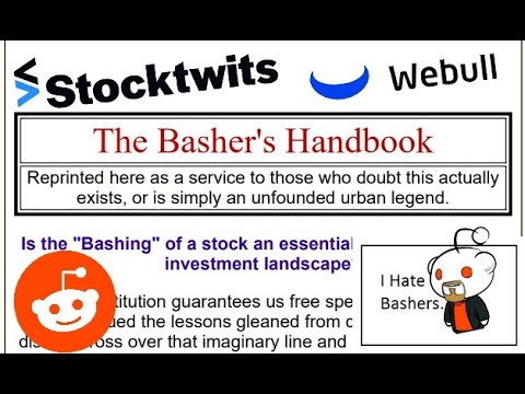 The Bashers Handbook | Paid Stock Bashers and Online Message Boards | StockTwits, Reddit, WeBull