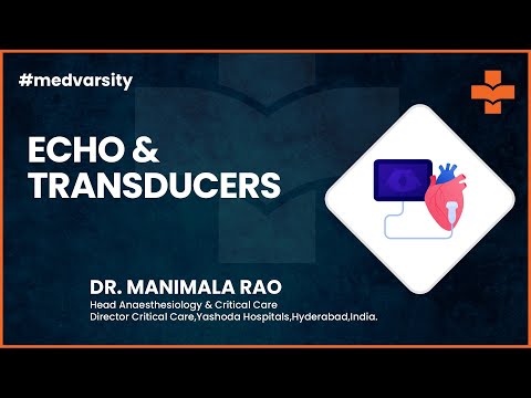 Medical Case Review: ECHO & Transducers | @MedvarsityTechnologiesPvtLtd