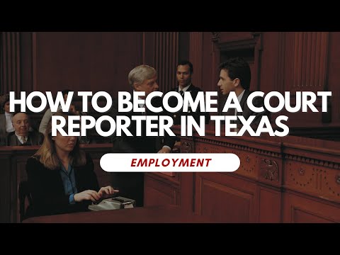 How To Become A Court Reporter In Texas