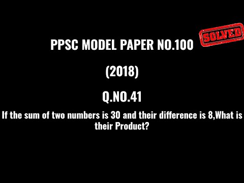 If the sum of two numbers is 30 and their difference is 8 , what is their product ? PPSC