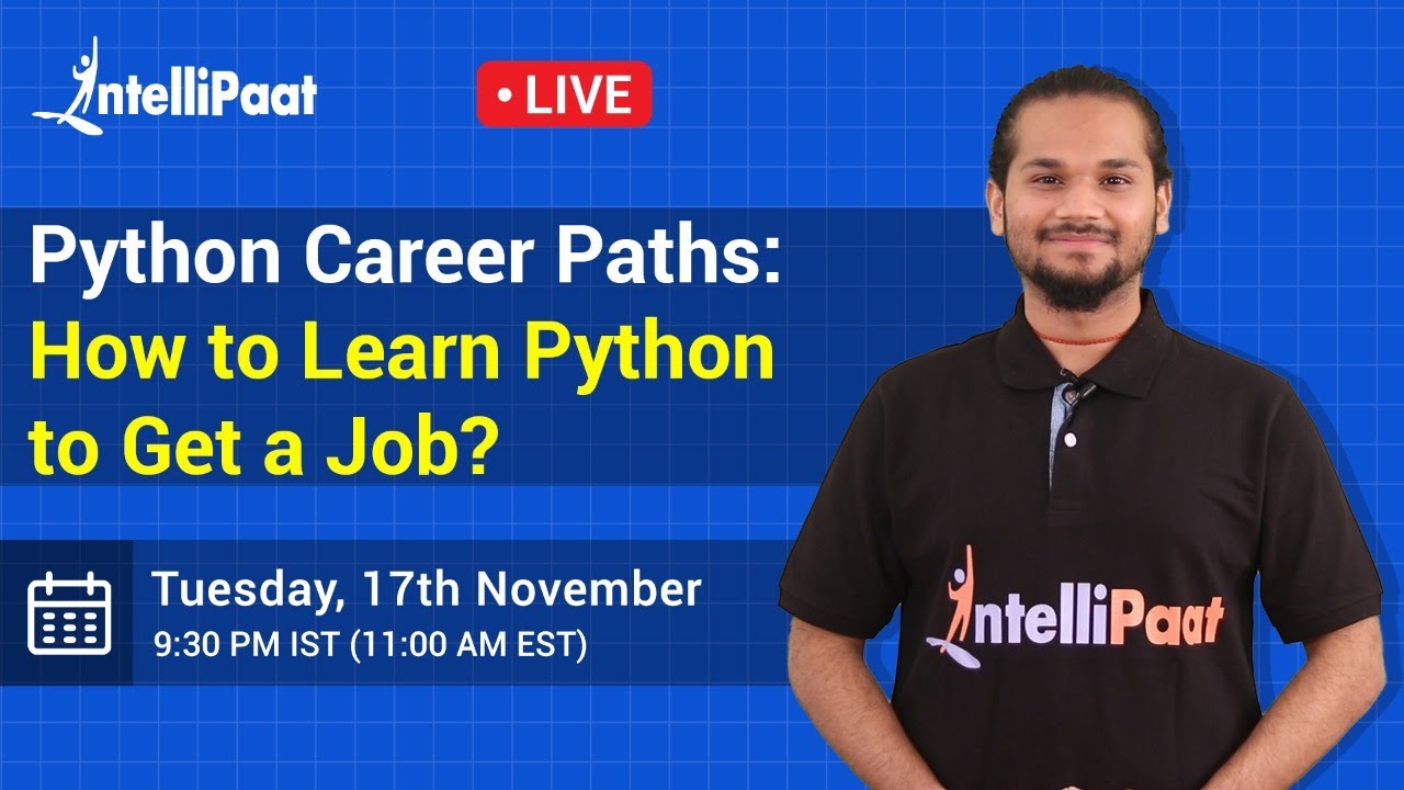 How to Learn Python to Get a Job | Learn Python Online | Python Career Paths | Intellipaat