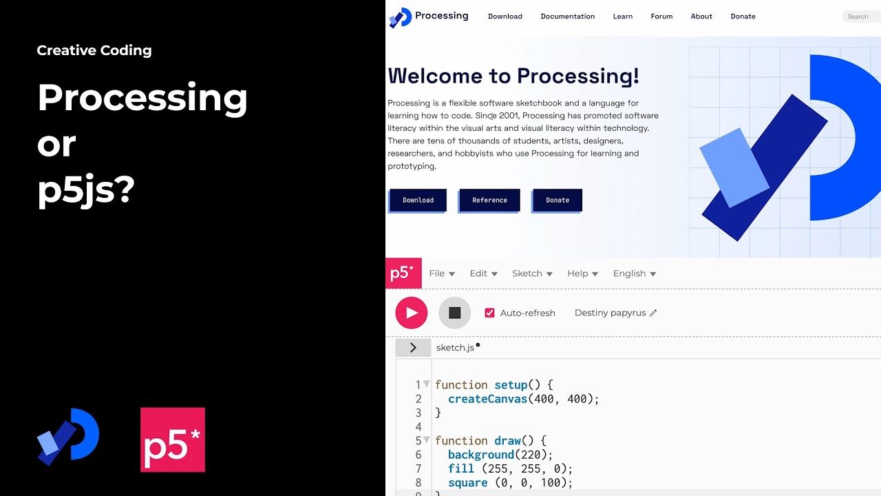 Creative Coding: Processing or p5js?