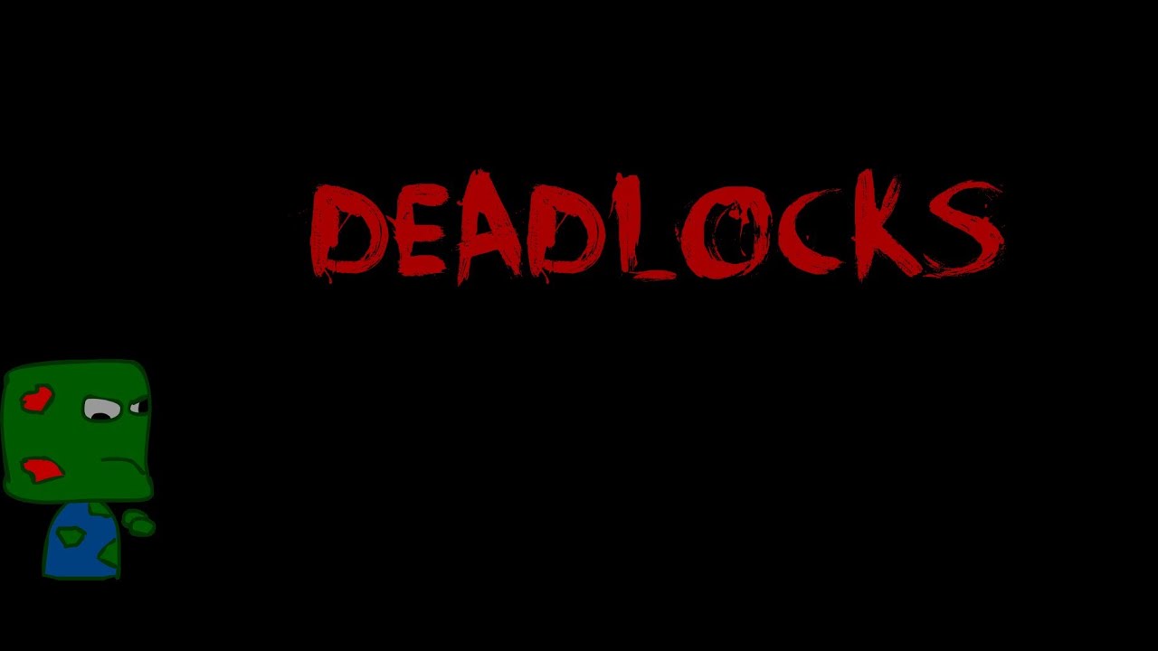 Deadlocks - 4 requirements