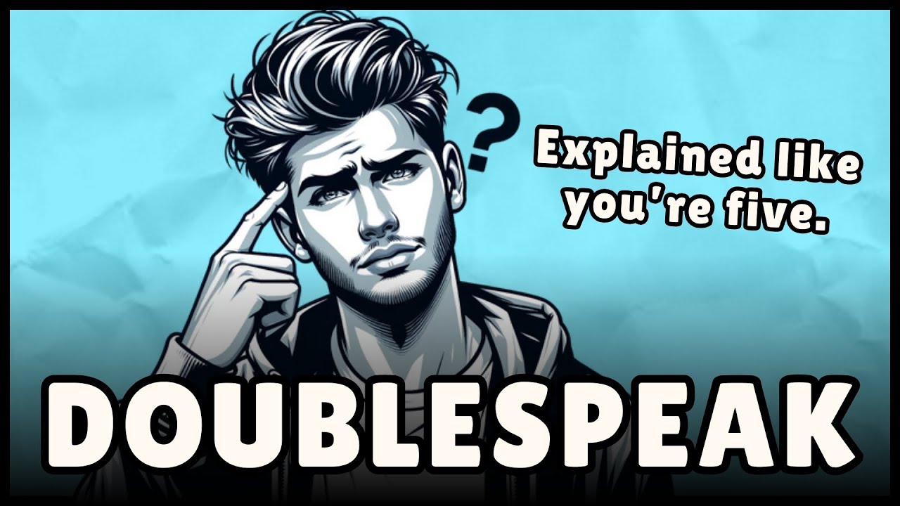What is Doublespeak? (Easy Explanation)