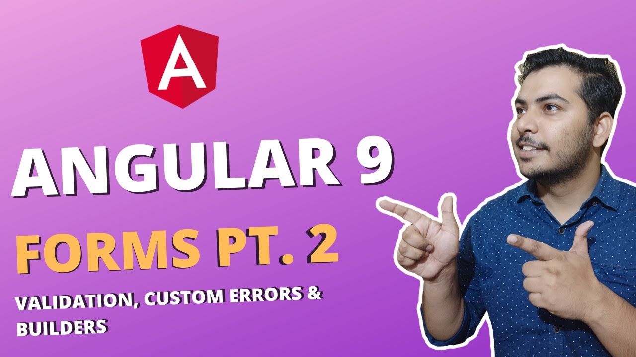 Angular 9 Form Validation, Styling & Form Builder Tutorial