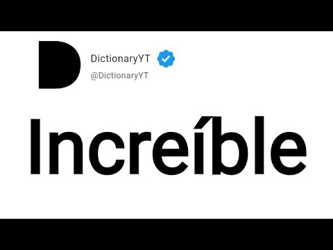 Increíble Meaning in English