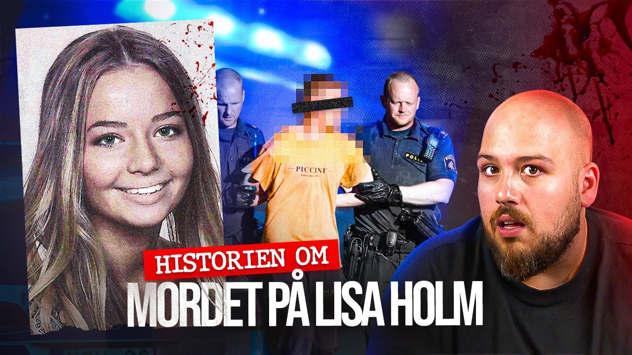 HISTORIEN OM: MORDET PÅ LISA HOLM