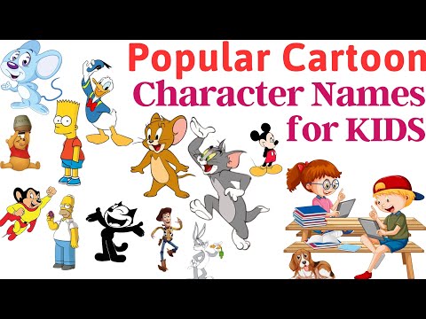 Popular Cartoon Character Names | Kids Fun | Things To Know