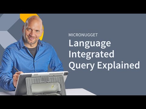 MicroNuggets: LINQ (Language Integrated Query) Explained