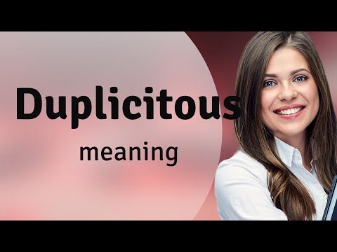 Understanding "Duplicitous": A Guide to English Language Learners