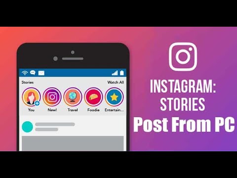 How to Upload Instagram Story on PC, or Desktop Post Instagram on Laptop Stories