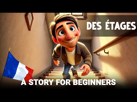 LET'S UNDERSTAND French With a Simple Story