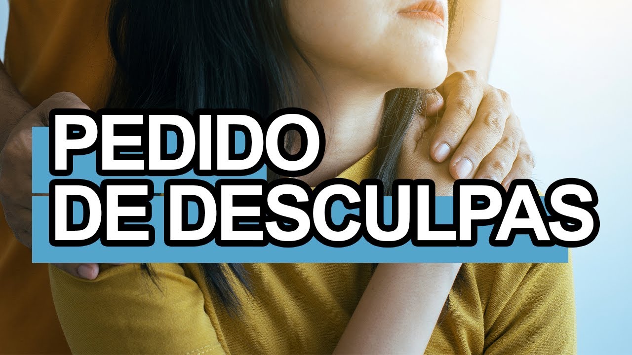 MENSAGEM DE PEDIDO DE DESCULPAS