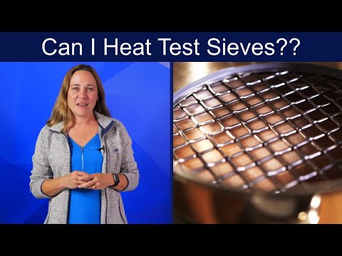 Applying Heat to Your Test Sieves