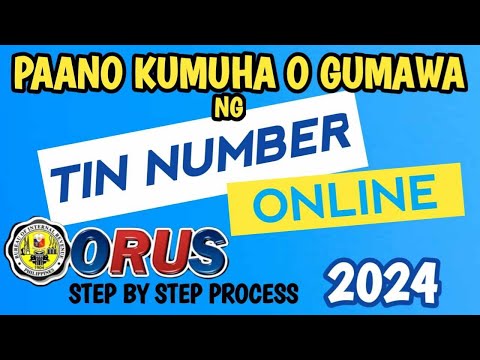 PAANO KUMUHA NG TIN NUMBER ONLINE 2024 | HOW TO GET NUMBER ONLINE USING ORUS 2024 UPDATED
