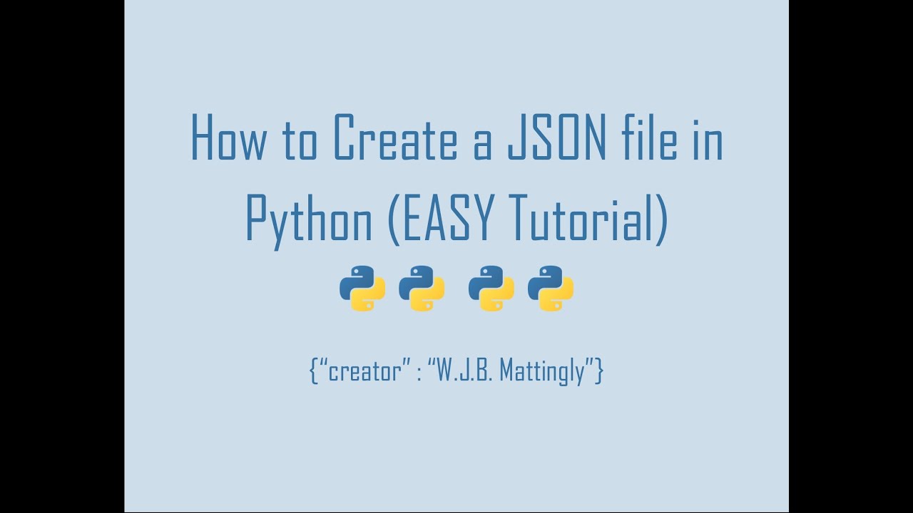 How to Create a JSON file in Python (Python and JSON Tutorial 03)