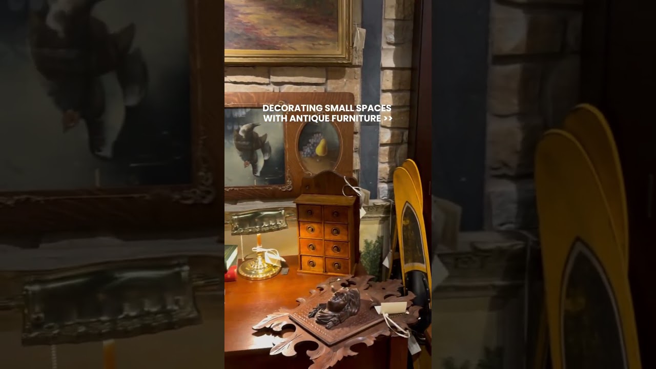 Decorating small spaces with Antiques