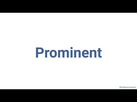 How to Pronounce prominent