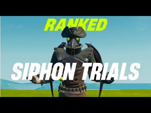 THE SIPHON TRIALS ARE HERE!!! (Fortnite)