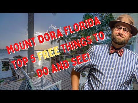 Mount Dora Florida Top 5 FREE Things To Do