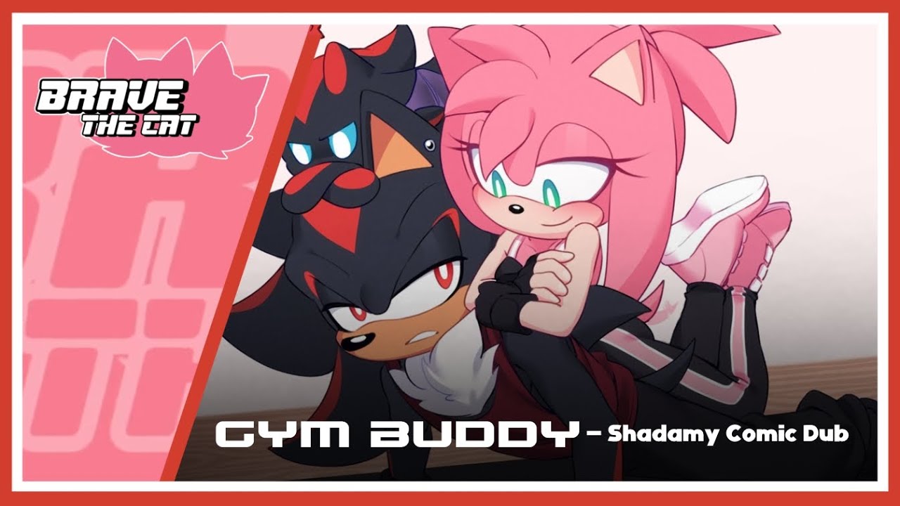 Gym Buddy (Shadamy Comic Dub)