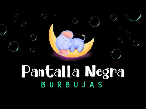 Black Screen Lullaby 😴 Bubbles for Sleeping Babies 🌙 Dark Screen Music for Babies with Bubbles