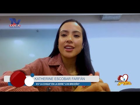 Katherine Escobar es “La Chiqui” en la serie “Los Briceño” de Caracol Televisión