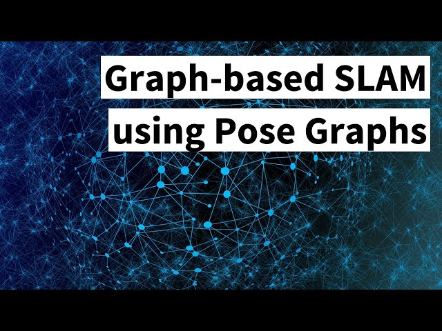 Understanding Graph-Based SLAM: The Pose Graph Approach | Galaxy.ai | Galaxy.ai