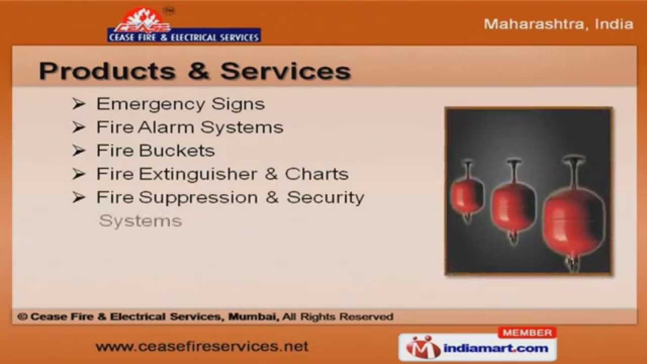 Fire Protection Instruments by Cease Fire & Electrical Services, Mumbai, Mumbai
