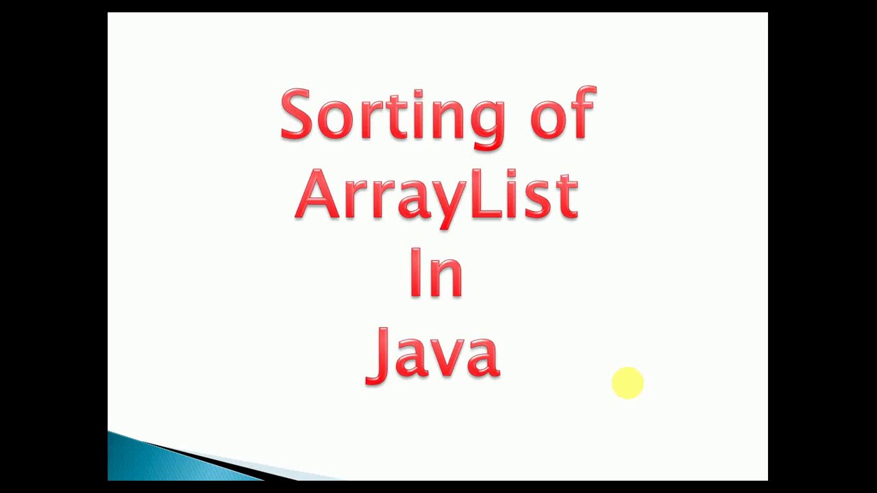 Sort ArrayList elements  in java Program Code : Example