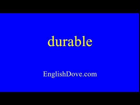 How to pronounce durable in American English.