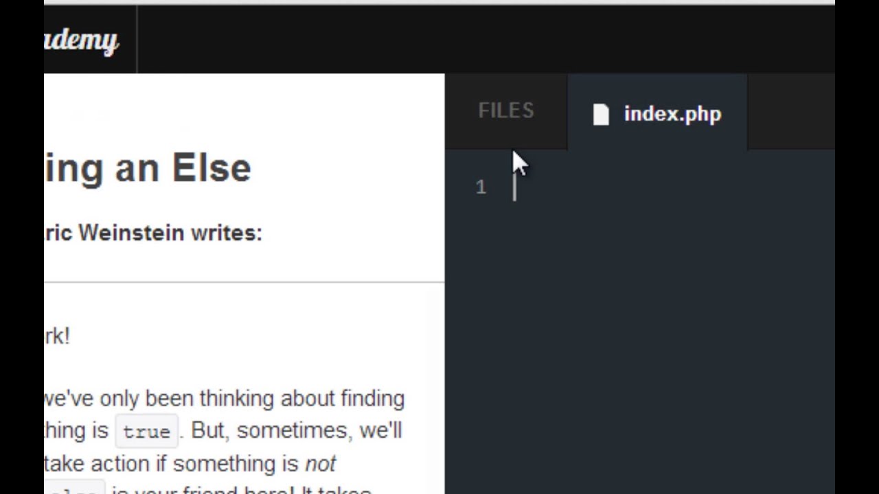 Codecademy PHP 2013- Control Flow If/Else
