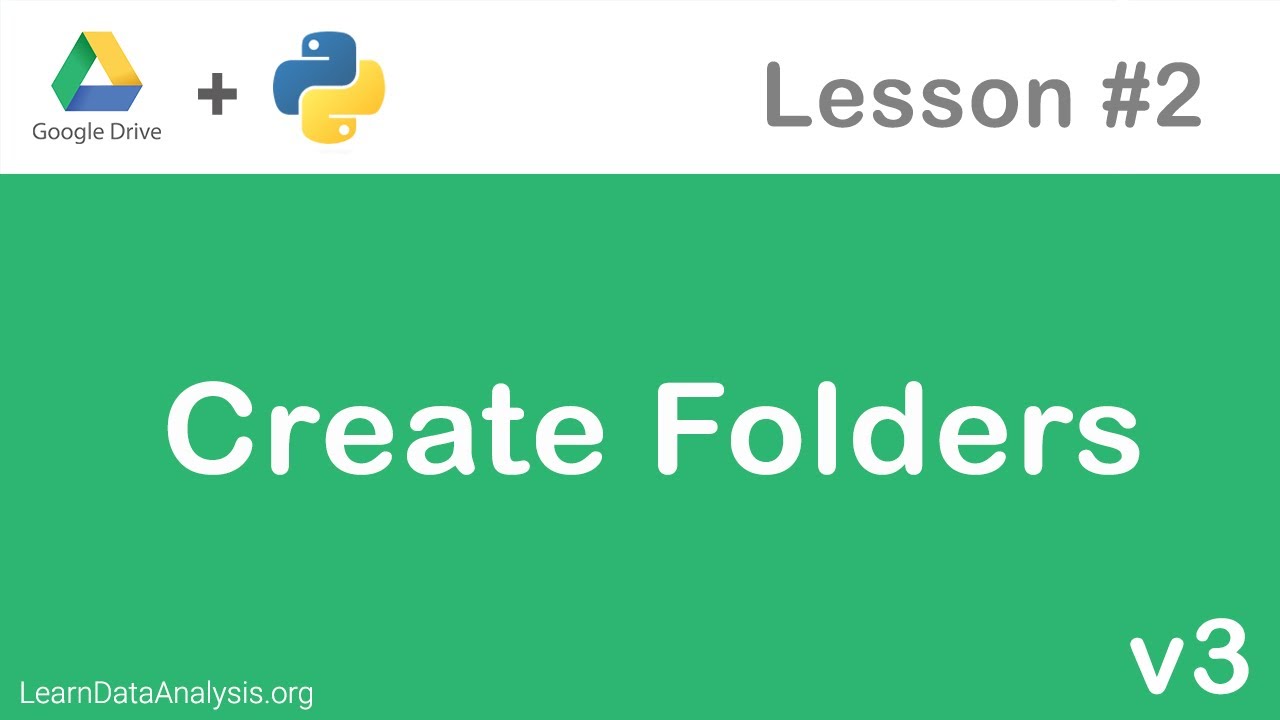 Google Drive API in Python | Create Folders