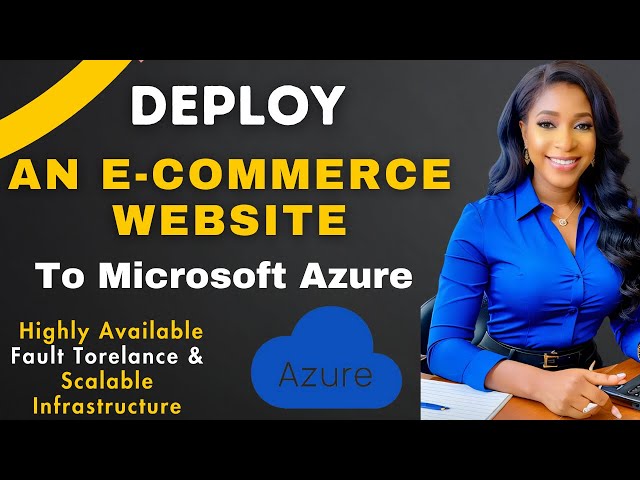 Deploying a Scalable E-commerce Website on Microsoft Azure: A Beginner's Guide | Galaxy.ai ...