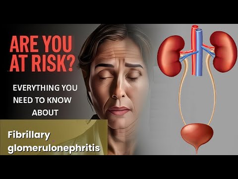 Fibrillary glomerulonephritis Explained Causes, Symptoms and Treatment, All Insights