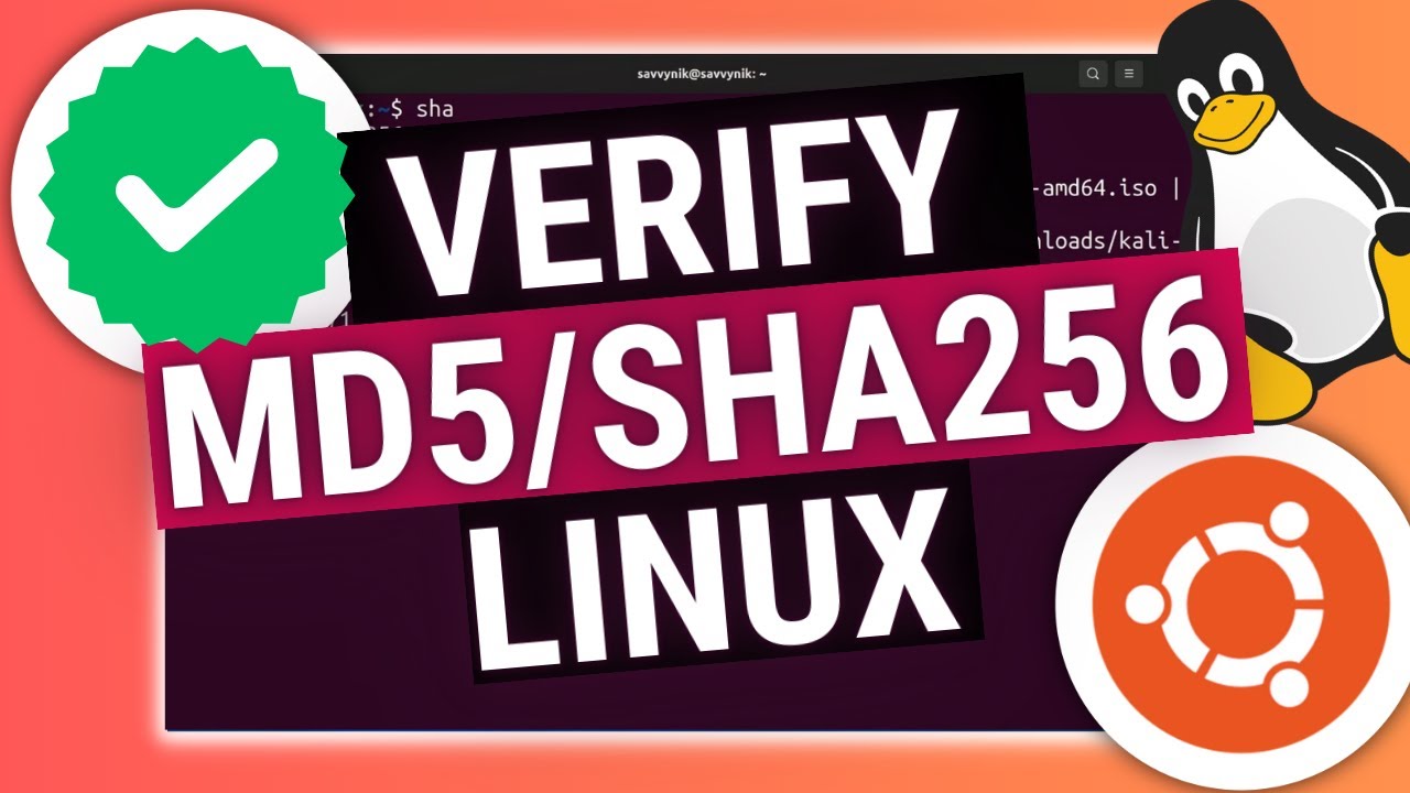 VERIFY MD5 / SHA256 Hash or Checksum on Linux - File Security (Ubuntu)