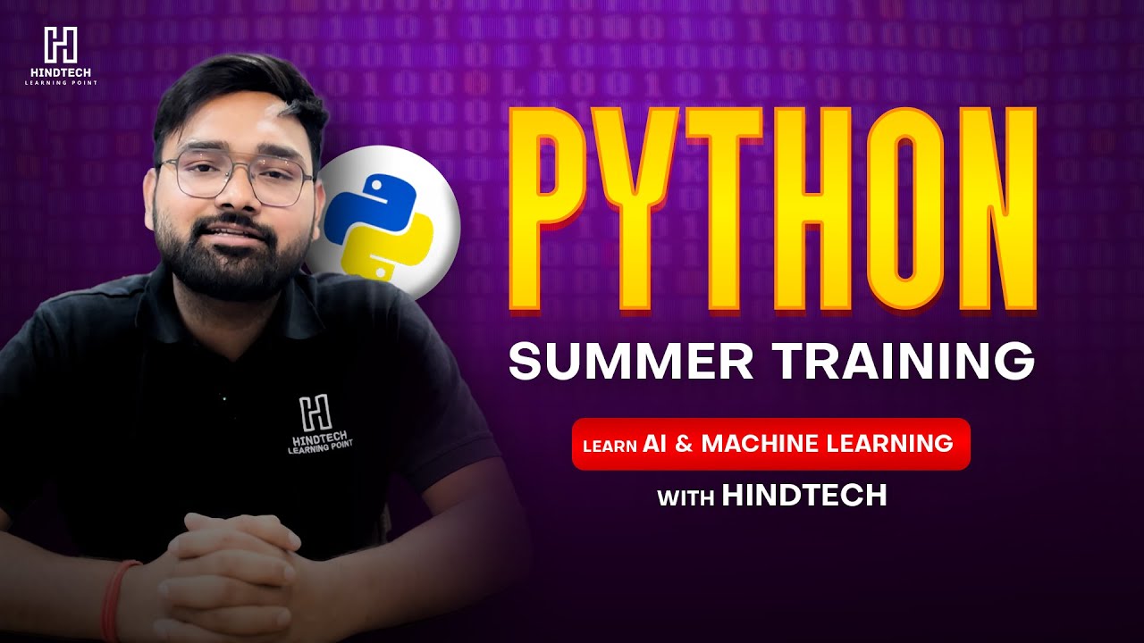 Python Summer Training 2025 | 100% Placement Guarantee – Hindtech Lucknow #python #summertraining