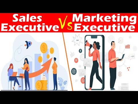 Differences between Sales Executive and Marketing Executive.